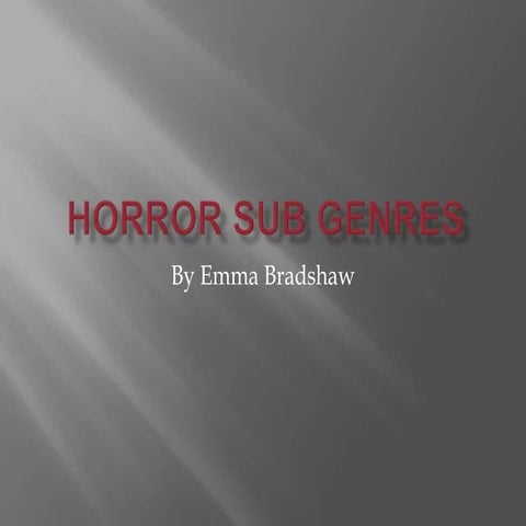 Horror sub genres | PPT