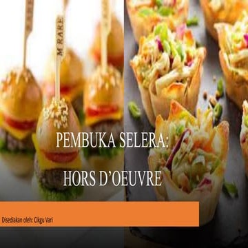 Pembuka Selera: Hors D'oeuvre | PPTX