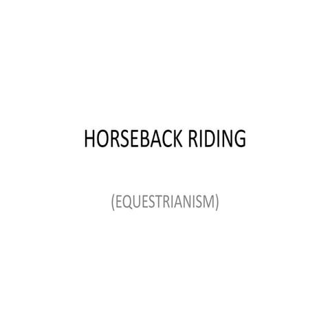 Equestrainism: Horse Riding | PPTX