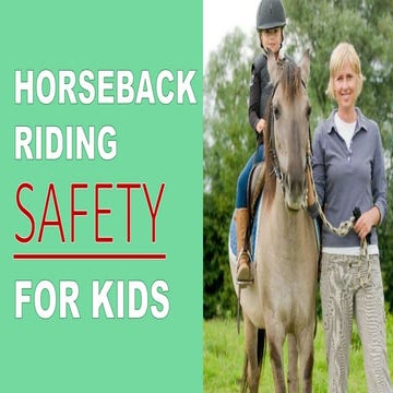 Horseback Riding Safety for Kids | PPTX