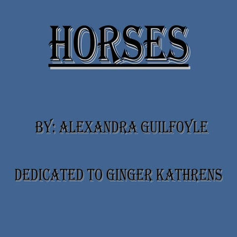Horses By Alex Guilfoyle | PPT