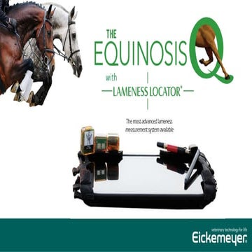 The Equinosis with Lameness Locator by Christina Frigast | PPTX