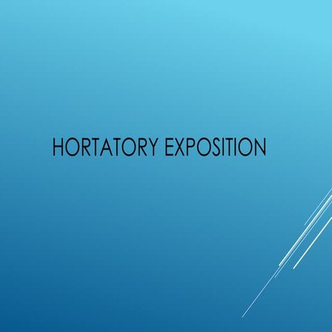 hortatory-exposition xii.pptx this include definition, purpose, n text ...
