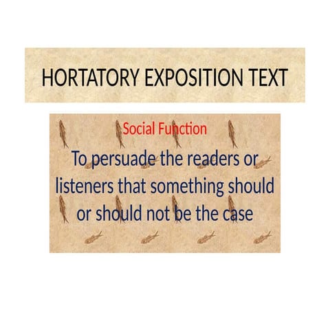 Hortatory exposition text and explaination | PPTX