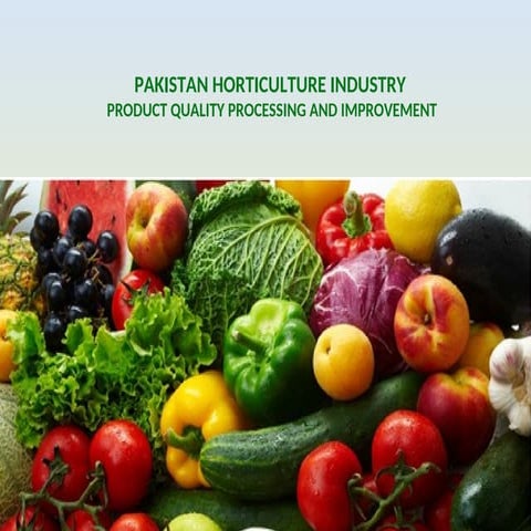 Horticulture and Food Safety and quality | PPT