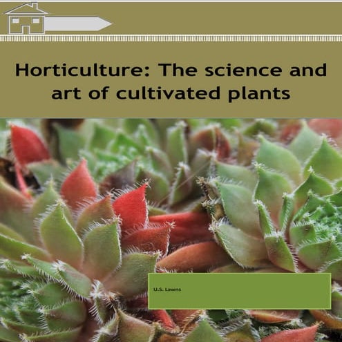 Horticulture the science and art of cultivated plants | PDF ...