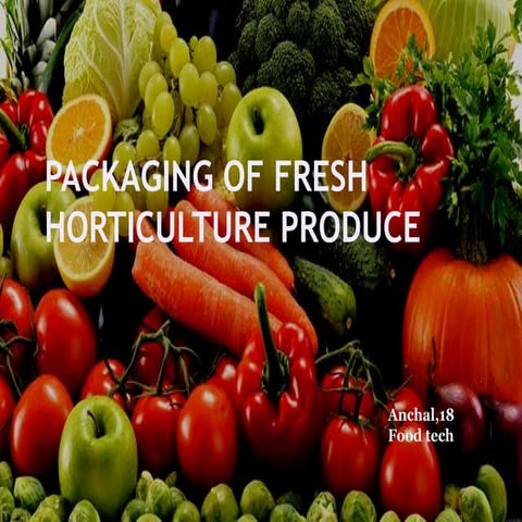Horticulture produce | PPTX