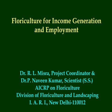 Horticulture Summit (Varieties and Technologies in Floriculture) | PPT