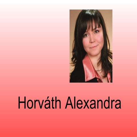 Horváth alexandra ppt | PPT