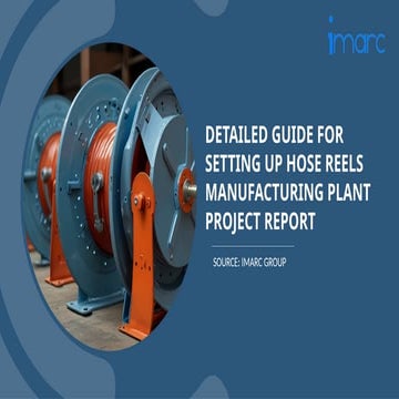 Hose Reels Manufacturing Plant - Copy.pptx