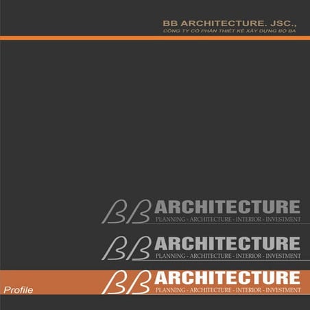 Hồ sơ năng lực Công ty Cổ phần Thiết kế Xây dựng Bộ Ba | PPT