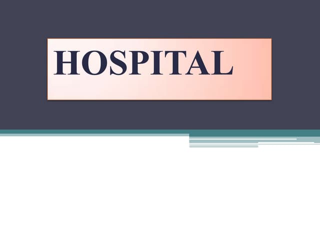 DIFFERENT DEPARTMENTS OF HOSPITAL.pptx