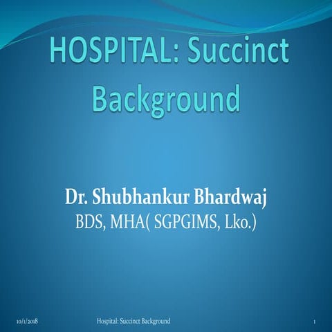 Hospital: Succinct Background | PPTX