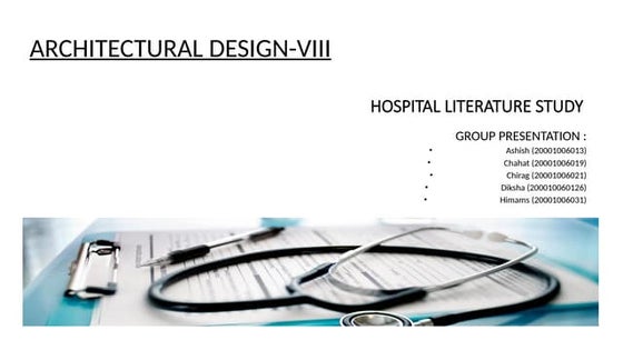 Hospital Design Case Study | PPT