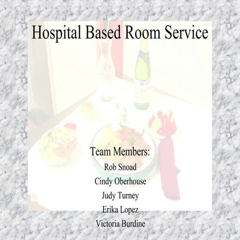Hospital Based Room Service | PPT