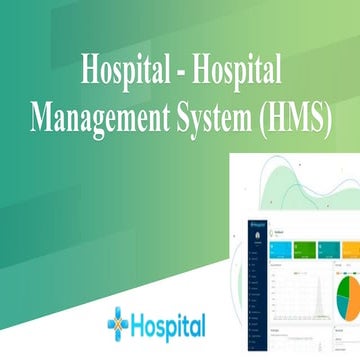 Hospital - Hospital Management System (HMS) | PPTX