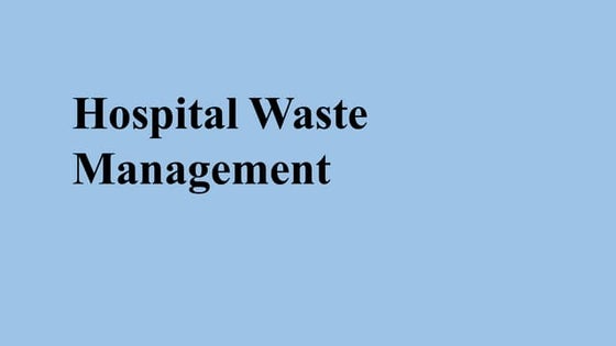 Healthcare Waste Management | PDF