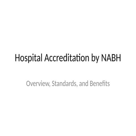 (NABH) National Accreditation Board For Hospital and Healthcare ...