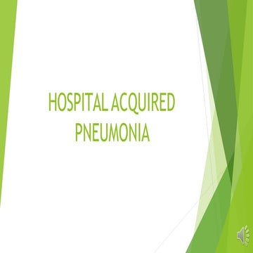 HOSPITAL ACQUIRED PNEUMONIA PULMONOLOGY UNIT.pptx