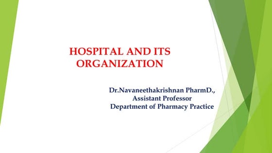 Hospital and its organisation | PPT