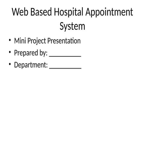Hospital appointment System mini project ppt | PPTX