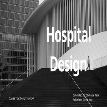 Hospital Design - 200 beds with case studies.pptx