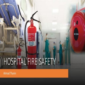 Hospital fire safety | PPTX