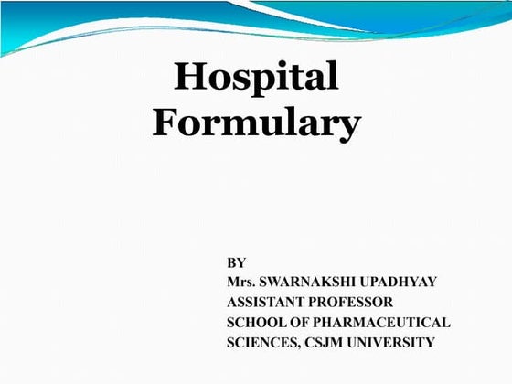 Hospital formulary | PPTX