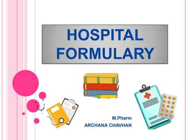 Hospital formulary | PPTX