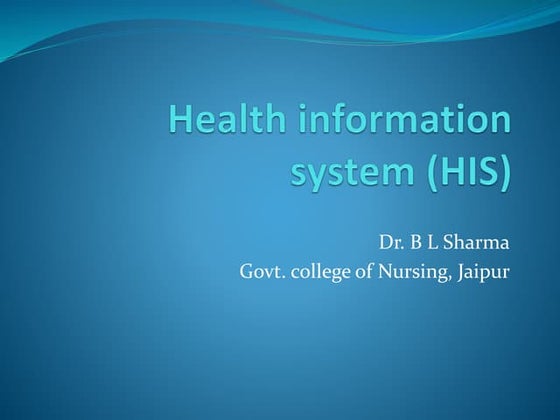 Health information systems (his) | PPTX | Technology & Computing