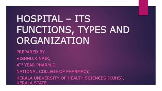 Hospital and its organization | PPTX | Infectious Diseases | Diseases ...
