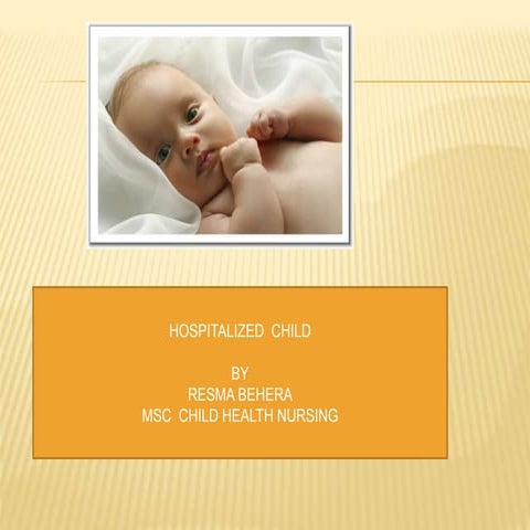 Hospitalized Child | PPTX