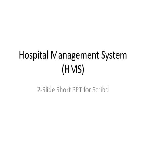 Hospital_Management_System_2_Slides.pptx