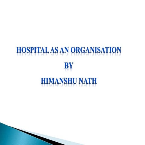 Hospital organisation | PPT