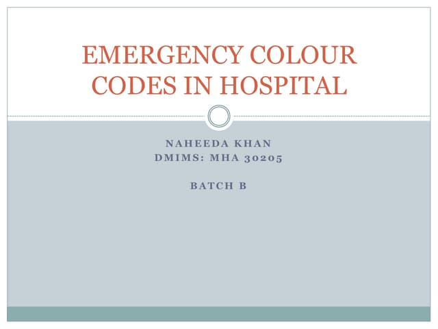 Hospital Emergency codes | PPTX