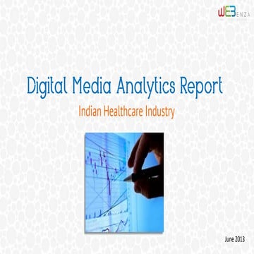 Digital Media Analytics Report on the Indian Health Care Industry | PDF