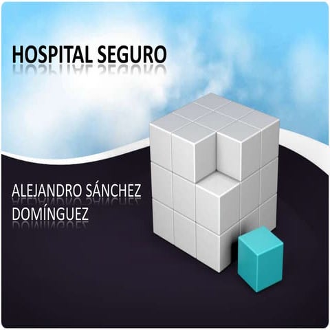 Hospital seguro | PPTX