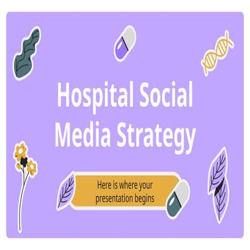 Hospital Social Media Strategy by Slidesgo.pptx