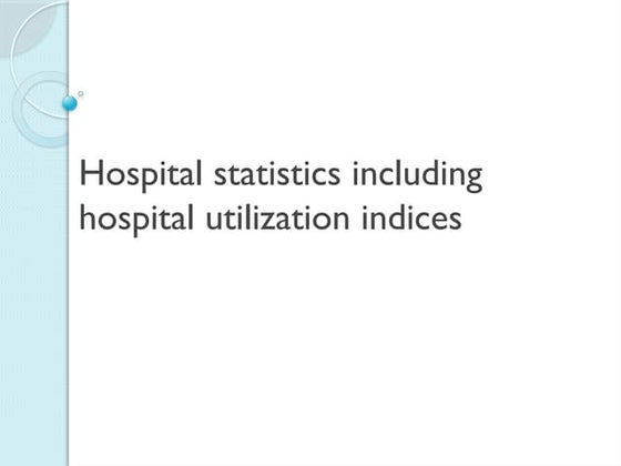 Hospital Statistics | PPTX