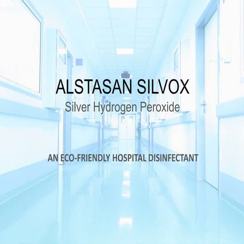 An Eco-friendly disinfectant "Silver Hydrogen Peroxide" and its ...