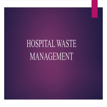 Hospital Waste Management in its settings.pptx