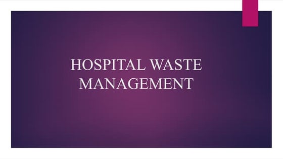 Healthcare Waste Management | PDF