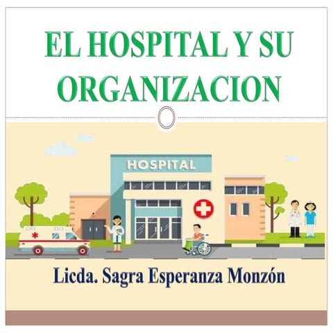 Componentes de un hospital y sus funciones.pptx