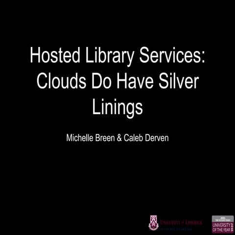 Hosted library services at University of Limerick, a conference paper ...
