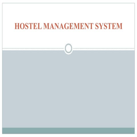 Hostel Management System - Final PPT.pptx