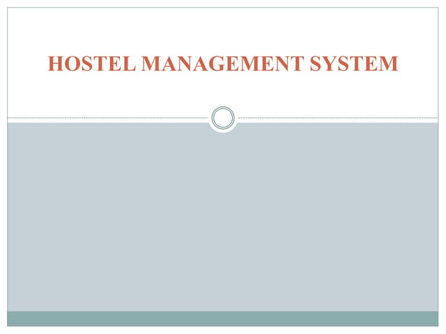 Hostel management system ppt | PPTX