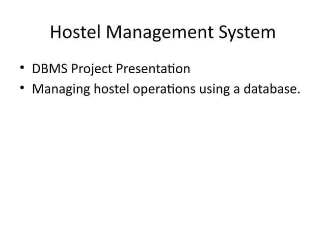 Hostel management system ppt | PPTX