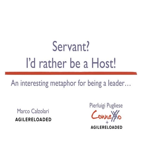 Host Leadership workshop at XP Days Benelux 2014 | PPT