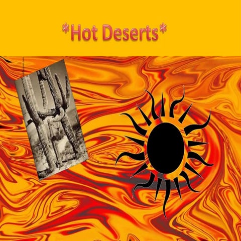 Hot Deserts | PPT