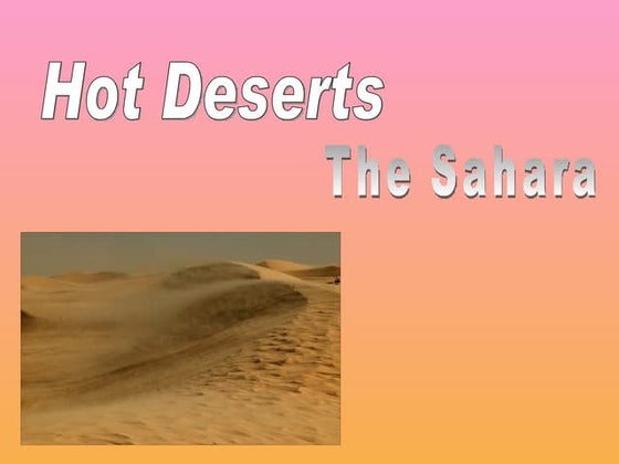 Hot Deserts | PPT